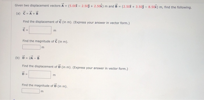Solved For the vectors given in the following figure, use a | Chegg.com