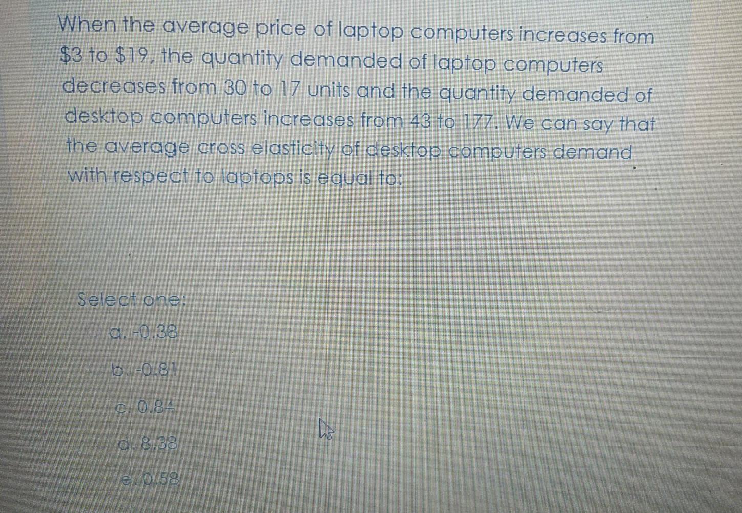 Solved When the average price of laptop computers increases | Chegg.com