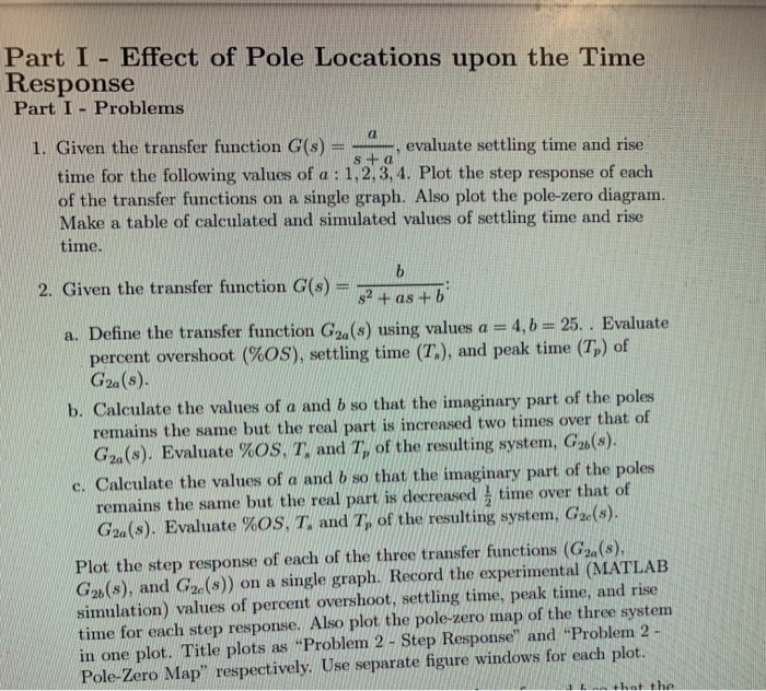 Solved Part I - Effect of Pole Locations upon the Time | Chegg.com
