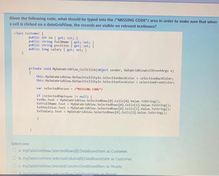 Solved Given the following code, what should be typed into | Chegg.com