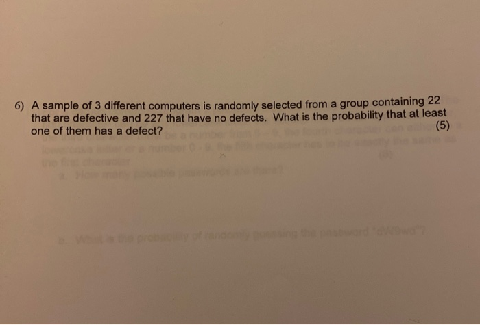 Solved 6) A sample of 3 different computers is randomly | Chegg.com