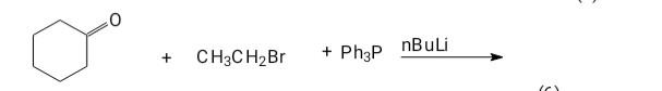 Solved +CH3CH2Br+Ph3P nBuLi | Chegg.com
