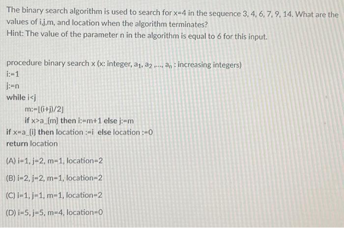 Solved The binary search algorithm is used to search for x=4 | Chegg.com