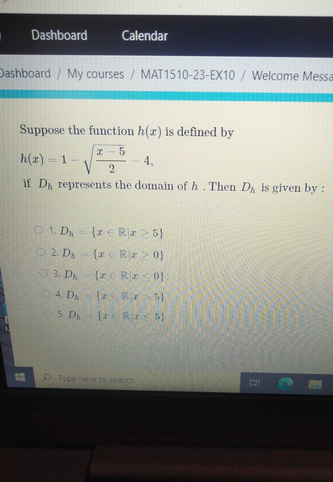 Solved Suppose the function h(x) is defined by h(x)=1−2x−5−4 | Chegg.com