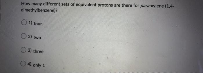 Solved How many different sets of equivalent protons are | Chegg.com