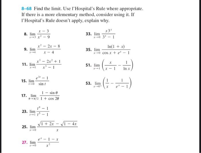 Solved 8-68 Find the limit. Use l'Hospital's Rule where | Chegg.com