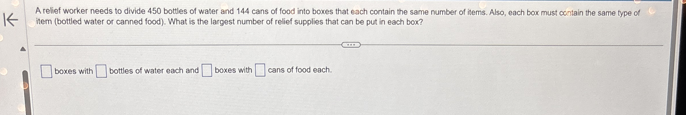 Solved A relief worker needs to divide 450 ﻿bottles of water | Chegg.com