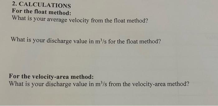 Solved Show calculations for both the float method and the | Chegg.com