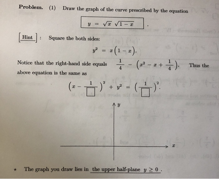 Solved Problem. (1) Draw the graph of the curve prescribed | Chegg.com
