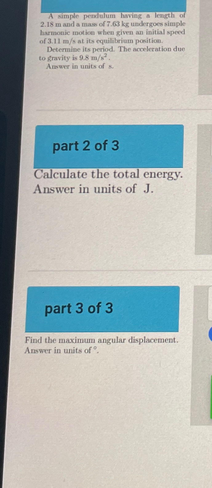 Solved A simple pendulum having a length of 2.18m ﻿and a | Chegg.com