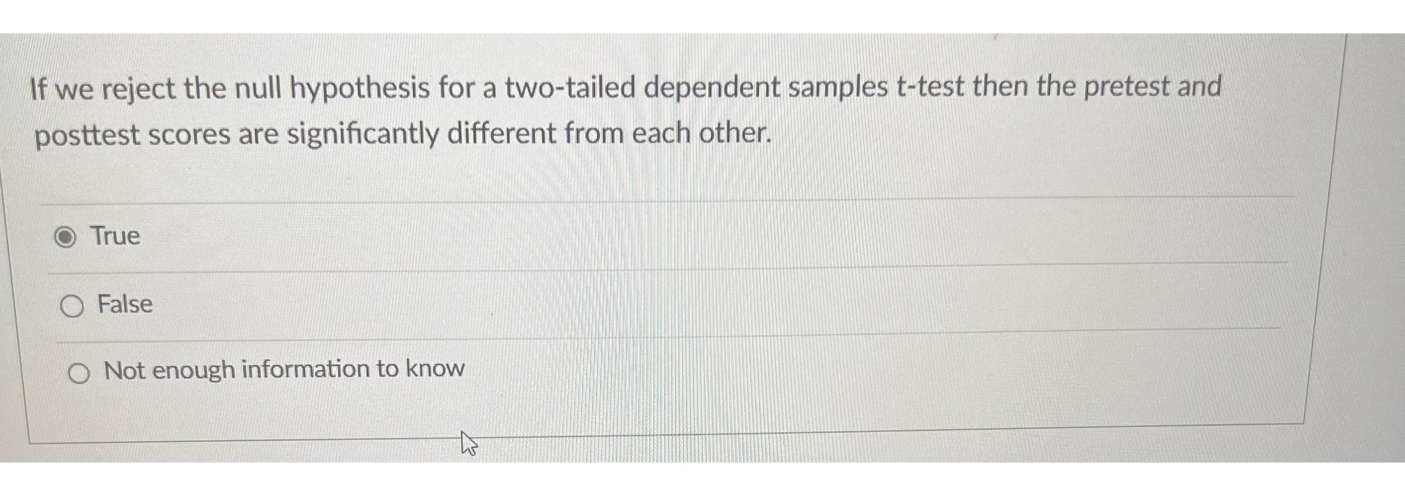 Solved If we reject the null hypothesis for a two-tailed | Chegg.com
