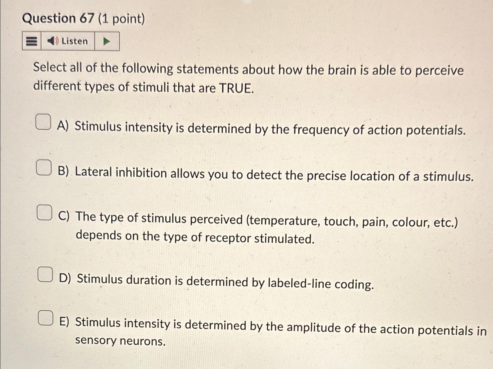 Solved Question 67 (1 ﻿point)ListenSelect all of the | Chegg.com
