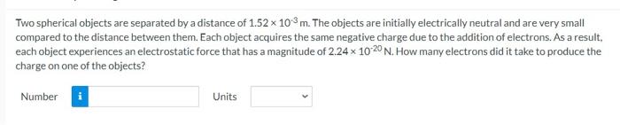 Solved Two spherical objects are separated by a distance of | Chegg.com