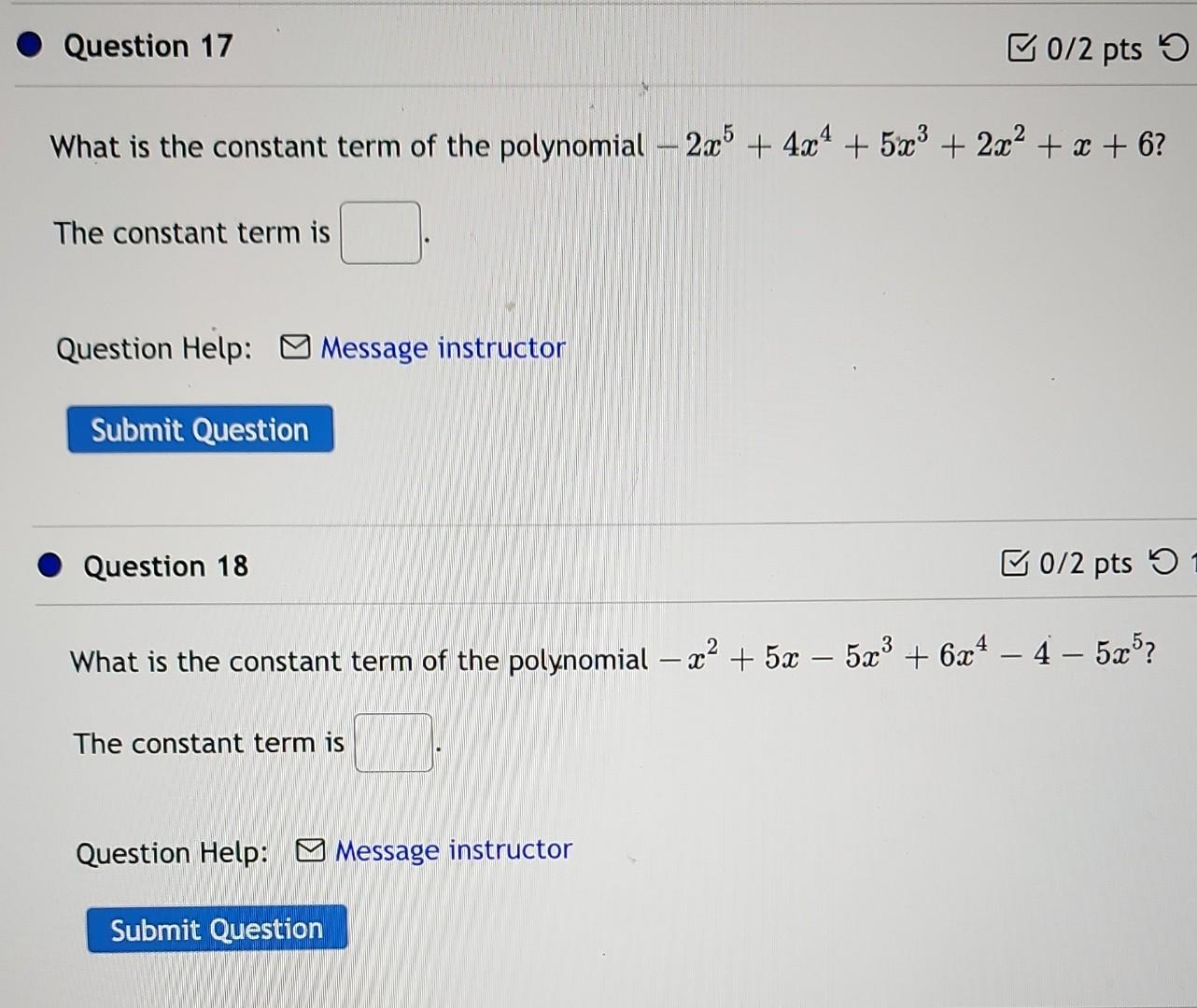 Solved Question 17 0/2 pts What is the constant term of the | Chegg.com