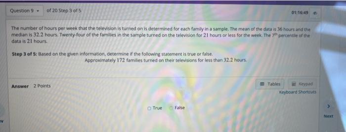 Solved The number of hours per week that the television is | Chegg.com