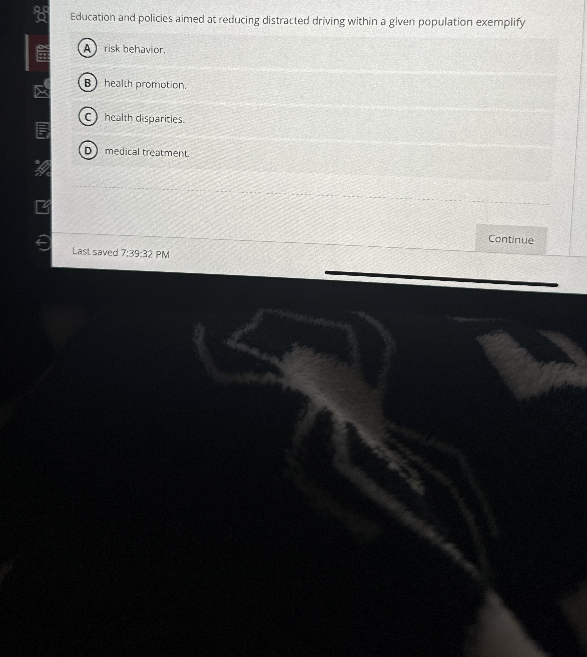 Solved Education and policies aimed at reducing distracted | Chegg.com