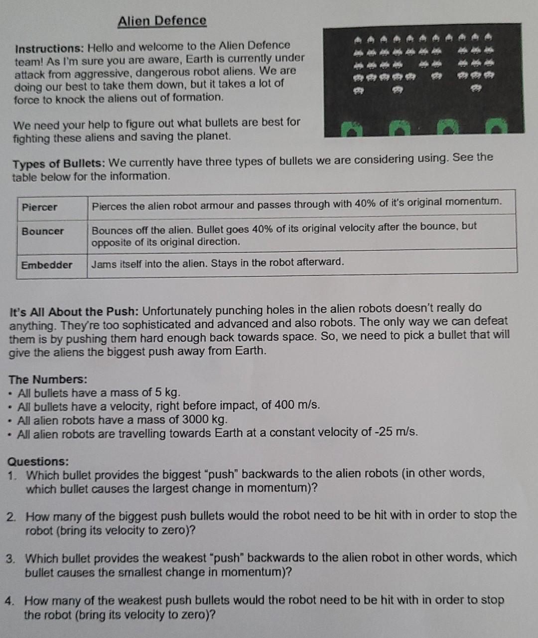 Solved Alien Defence Instructions: Hello and welcome to the | Chegg.com