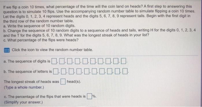 Solved If we flip a coin 10 times, what percentage of the | Chegg.com
