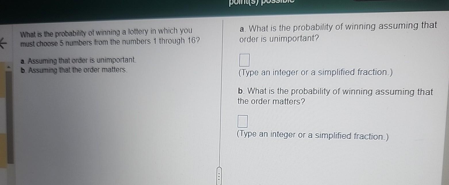 Solved What is the probability of winning a lottery in which | Chegg.com
