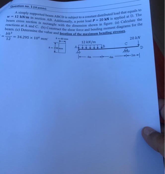 Solved Question no. 1 (10 points). A simply supported beam | Chegg.com