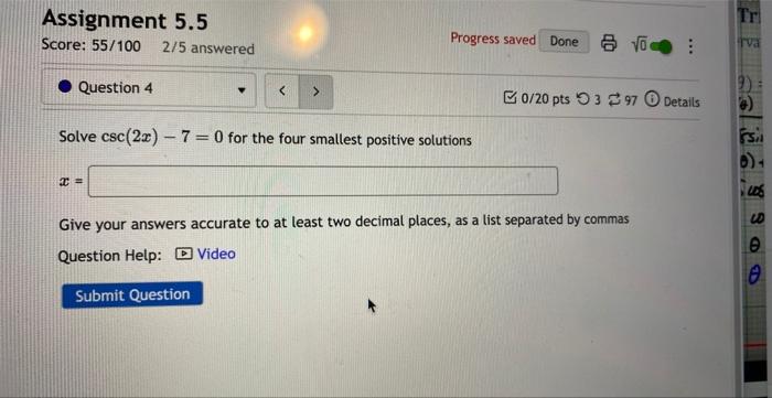 Solved Solve csc(2x)−7=0 for the four smallest positive | Chegg.com