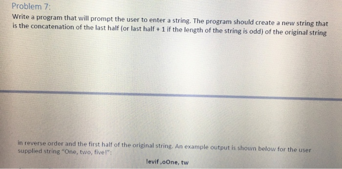 Solved Problem 7 Write A Program That Will Prompt The User 4366