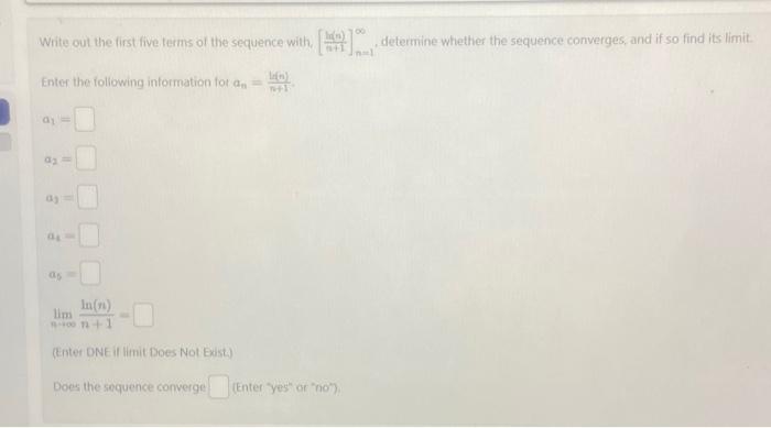 Solved Write out the first five terms of the sequence with. | Chegg.com