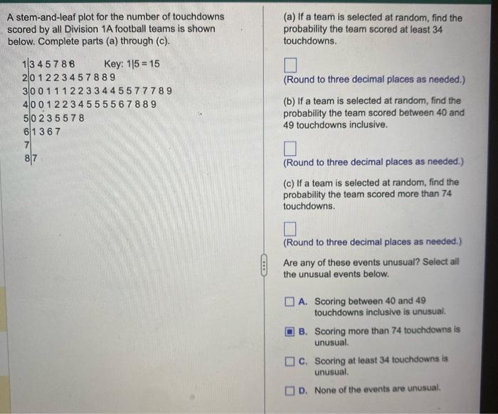 Solved A stem-and-leaf plot for the number of touchdowns | Chegg.com
