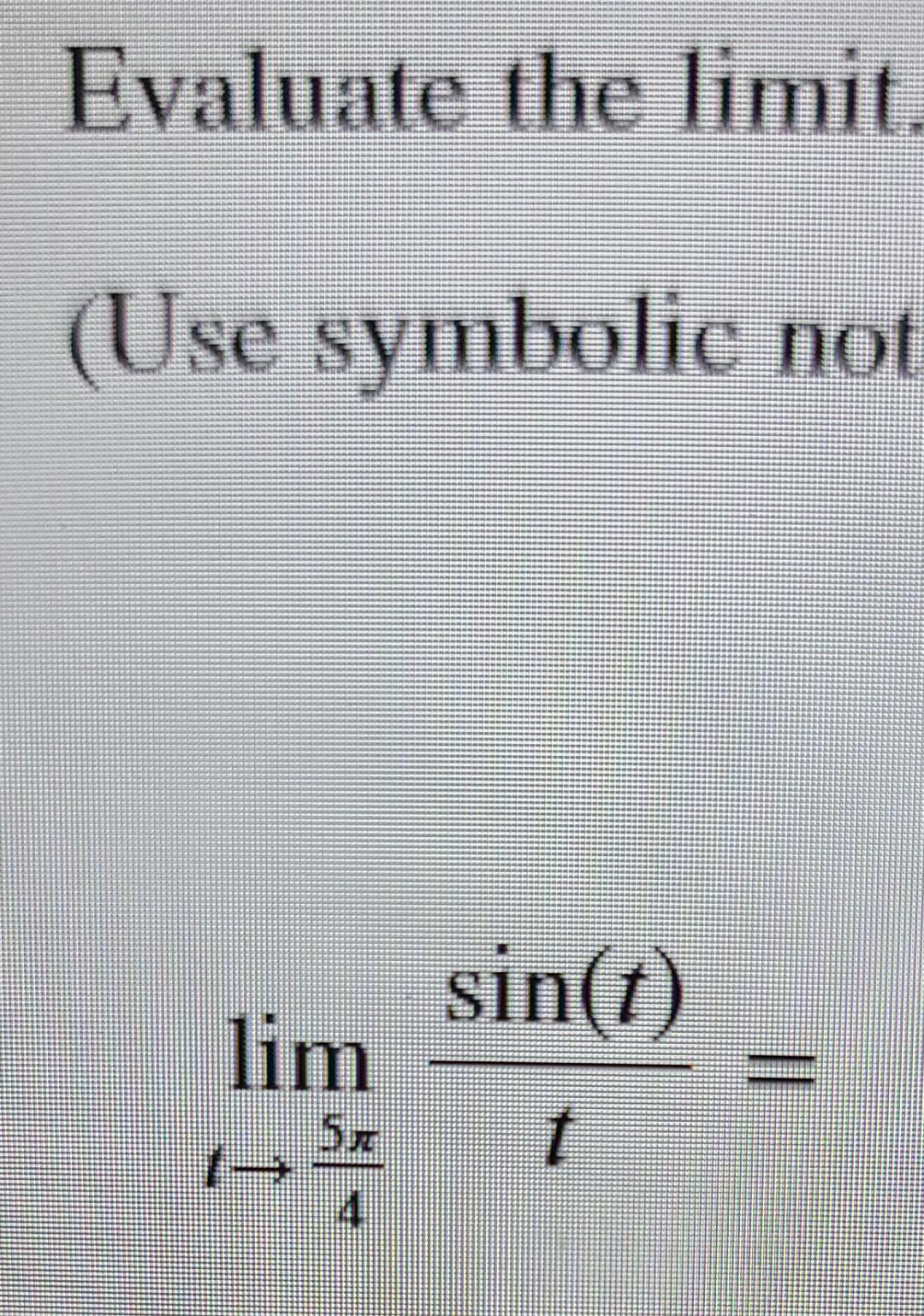 Solved Evaluate the limit. (Use symbolic nota tan(8x) lim | Chegg.com