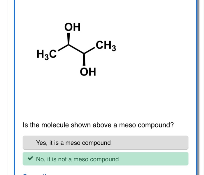 Solved OH CH3 H2C OH Is the molecule shown above a meso | Chegg.com