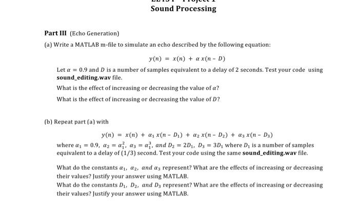 Solved Part III (Echo Generation) (a) Write a MATLAB m-file | Chegg.com Solved Part III (Echo Generation) (a) Write a MATLAB m-file | Chegg.com