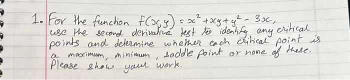 Solved 1. For the function f(x,y)=x2+xy+y2−3x, use the | Chegg.com