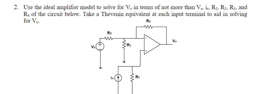 Solved Use the ideal amplifier model to ﻿solve for V@ in | Chegg.com