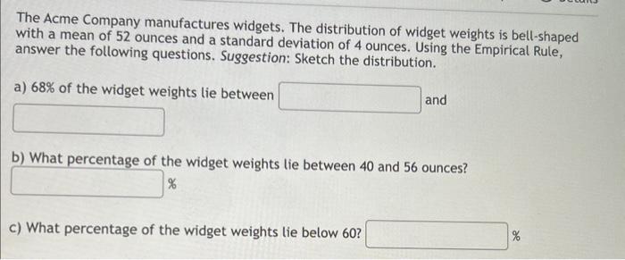 Solved The Acme Company manufactures widgets. The | Chegg.com