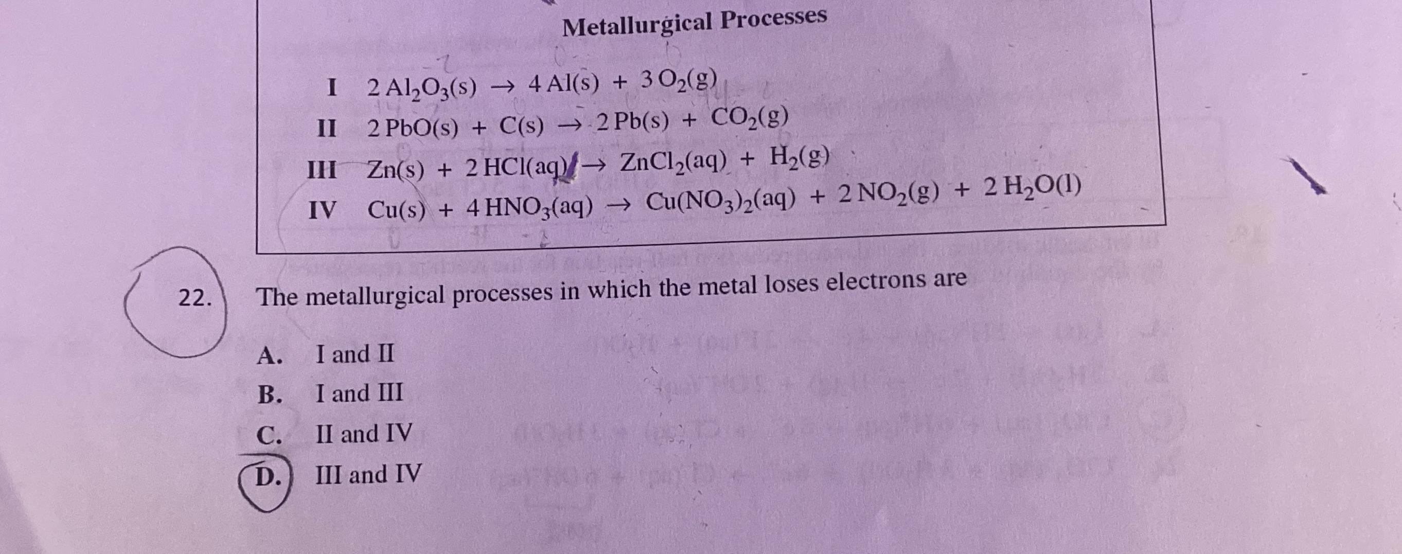 Solved Metallurgical ProcessesI 2Al2O3(s)→4Al(s)+3O2(g)II | Chegg.com