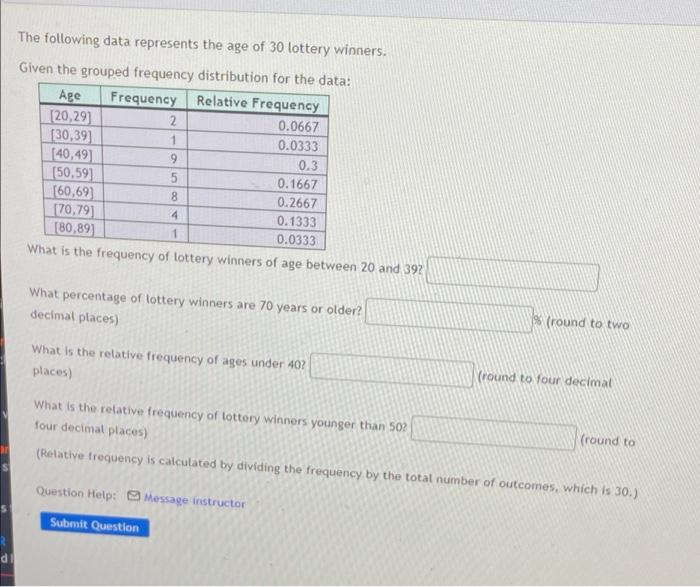 Solved The following data represents the age of 30 lottery | Chegg.com