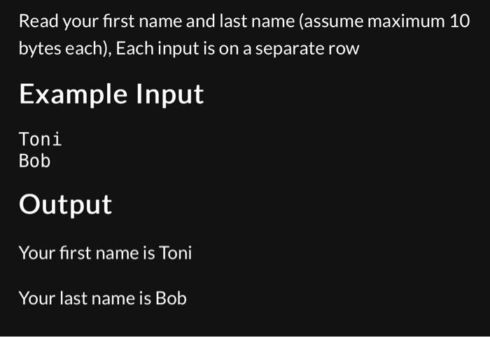 Solved Read your first name and last name (assume maximum 10 | Chegg.com