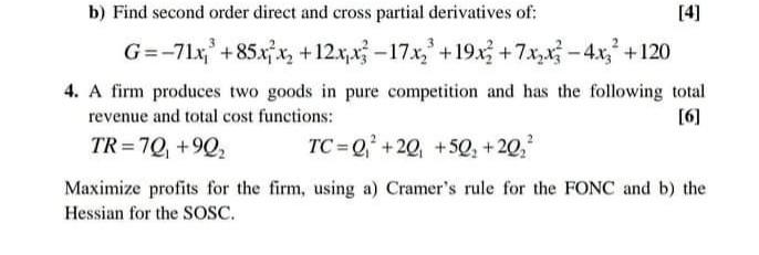 Solved b) Find second order direct and cross partial | Chegg.com