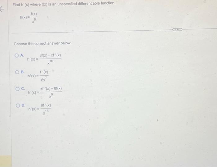 Solved Find h'(x) where f(x) is an unspecified | Chegg.com