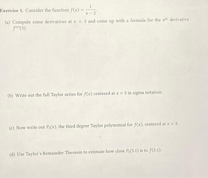 Solved xercise 1. Consider the function f(x)=x−21 (a) | Chegg.com Solved xercise 1. Consider the function f(x)=x−21 (a) | Chegg.com