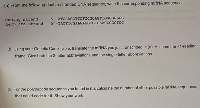 Solved (a) From the following double-stranded DNA sequence, | Chegg.com