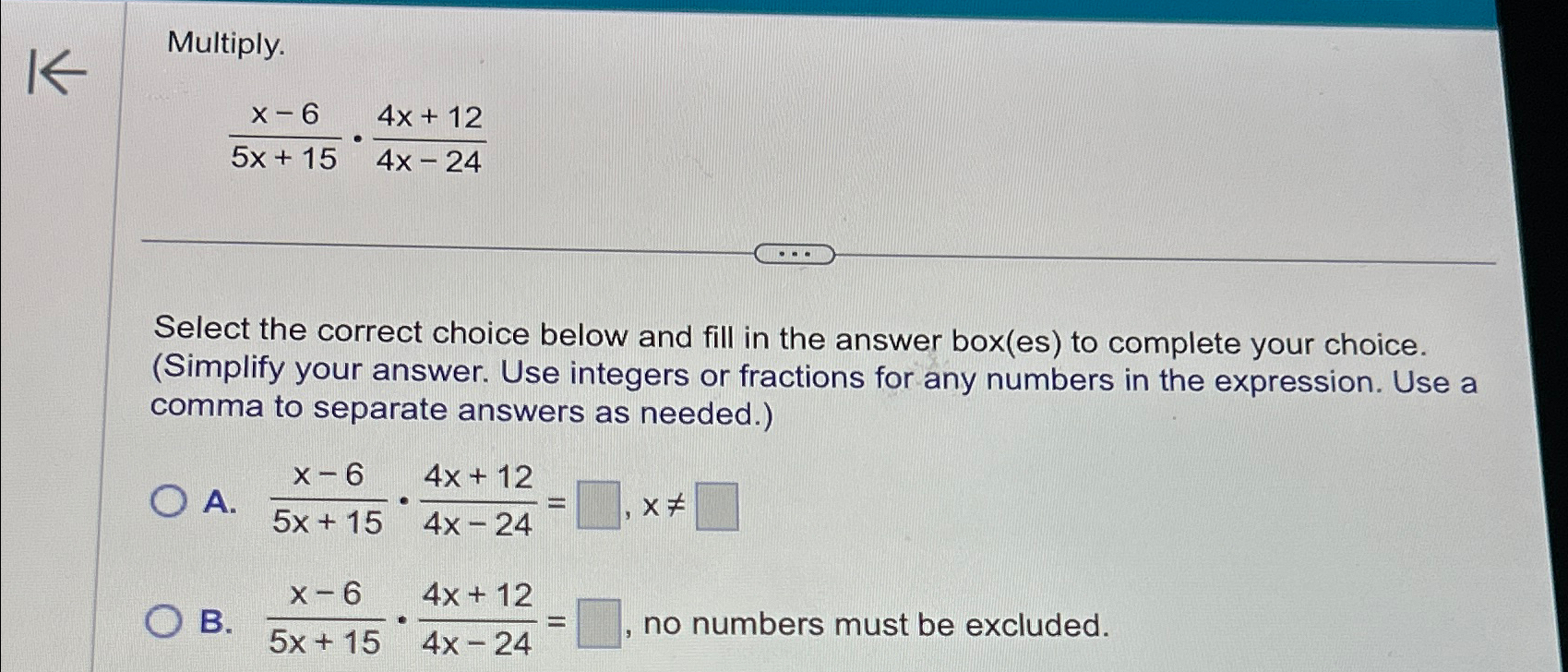 Solved Multiply.x-65x+15*4x+124x-24Select the correct choice | Chegg.com