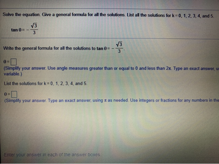 Solved Solve the equation. Give a general formula for all | Chegg.com