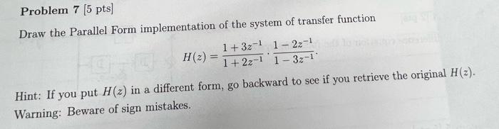 Solved Problem 7[5 pts ] Draw the Parallel Form | Chegg.com