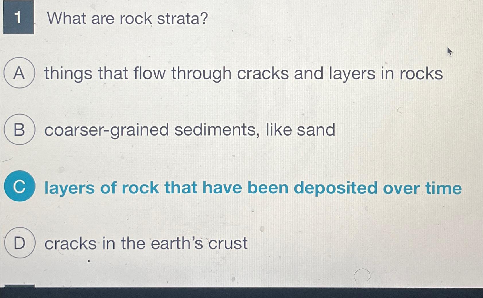 Solved What are rock strata?things that flow through cracks | Chegg.com
