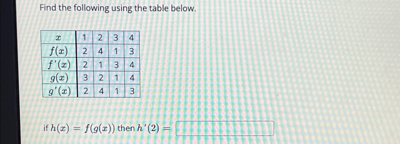 Solved Find the following using the table | Chegg.com