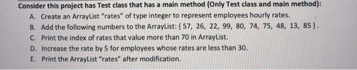 Solved Consider this project has Test class that has a main | Chegg.com