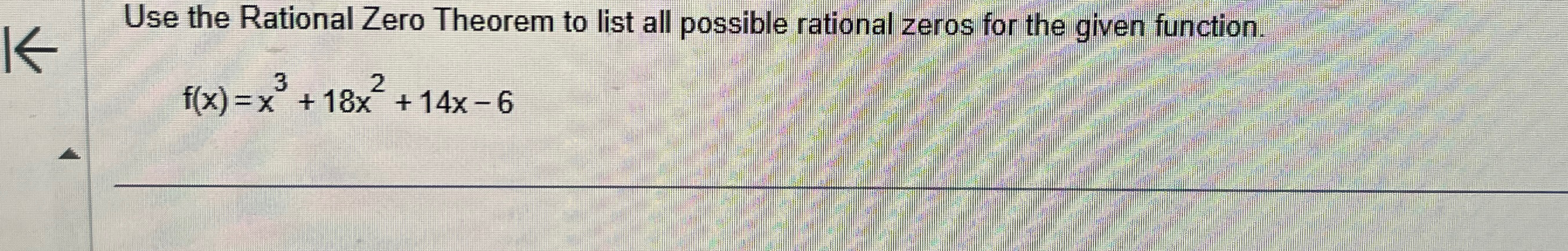 Solved Use the Rational Zero Theorem to list all possible | Chegg.com