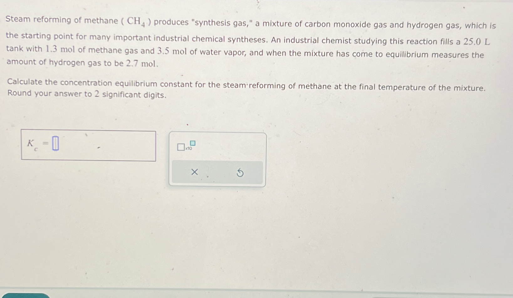 Solved Steam reforming of methane ) ﻿produces "synthesis | Chegg.com