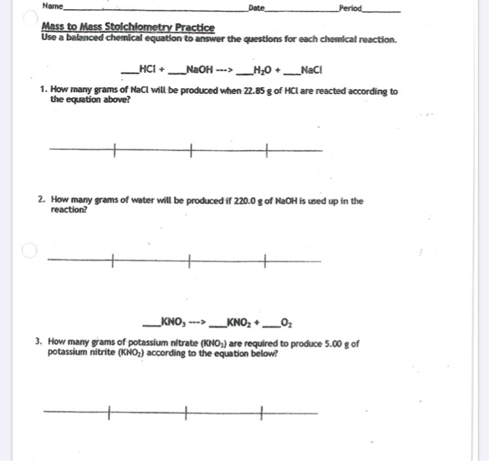 Solved Name Date Period Mass to Mass Stoichiometry Practice | Chegg.com